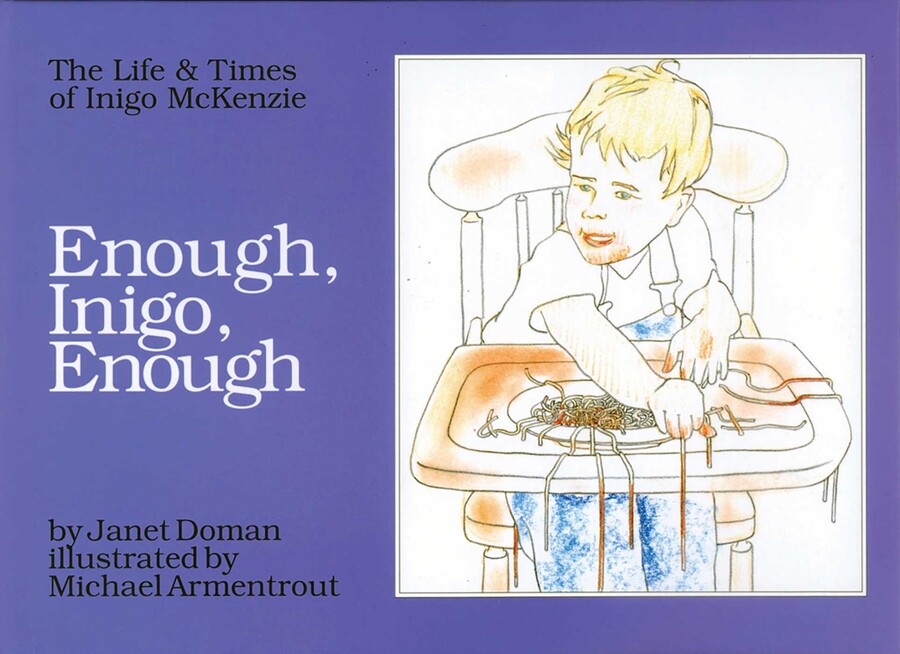 Enough, Inigo, Enough | Book by Janet Doman | Official Publisher Page ...