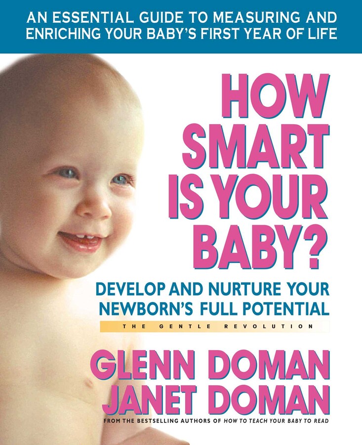 How Smart Is Your Baby? | Book by Glenn Doman, Janet Doman | Official ...