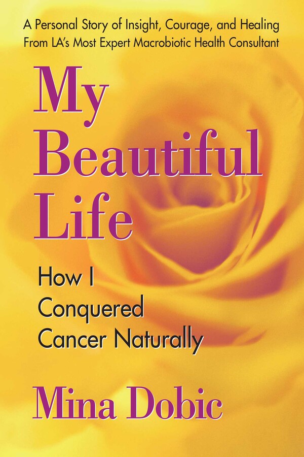 My Beautiful Life | Book by Mina Dobic | Official Publisher Page ...