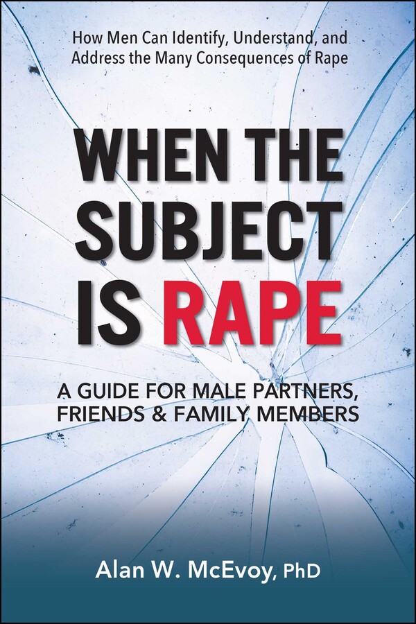 When the Subject Is Rape | Book by Alan W. McEvoy, PhD | Official ...