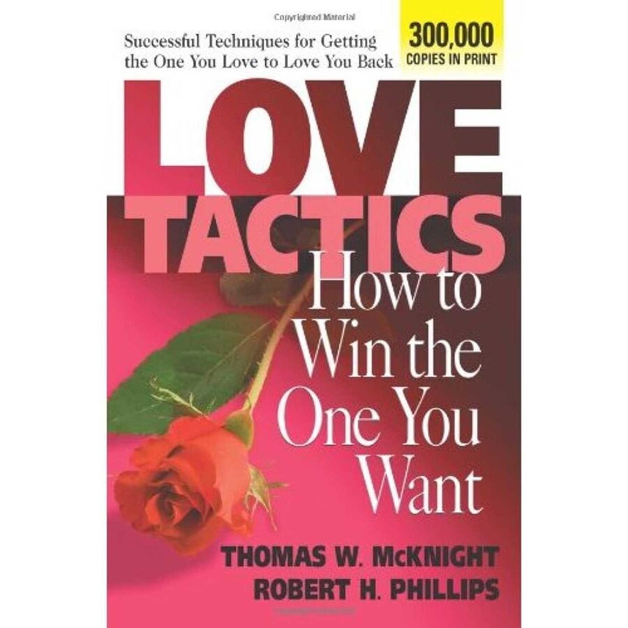 Love Tactics eBook by Thomas W. McKnight, Robert H. Phillips | Official ...