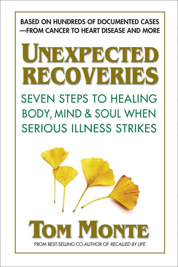 Unexpected Recoveries eBook by Tom Monte | Official Publisher Page ...