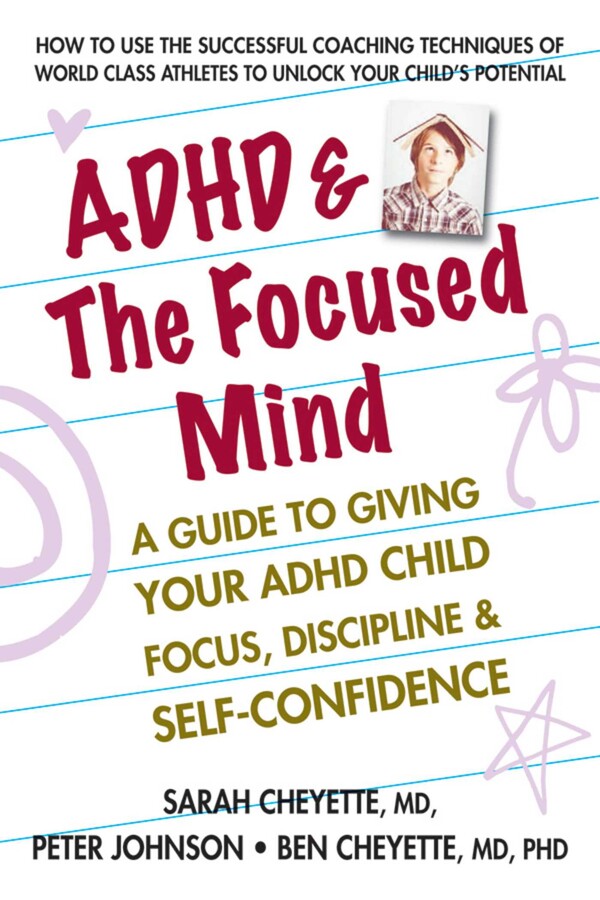 ADHD & The Focused Mind eBook by Sarah Cheyette, Peter Johnson ...