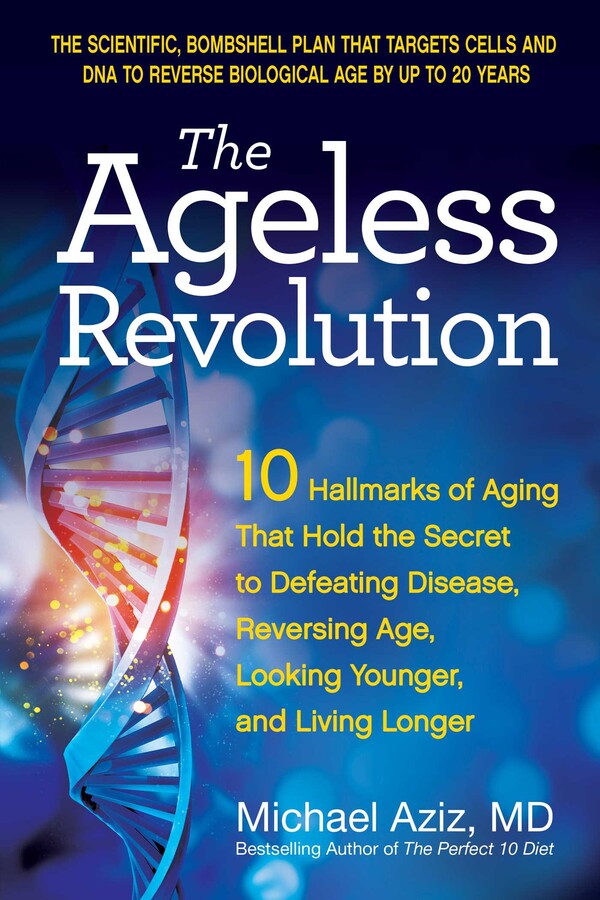 The Ageless Revolution | Book by Michael Aziz | Official Publisher Page ...