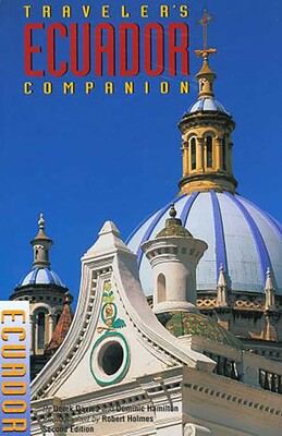 Traveler's Companion® Ecuador | Book by Derek Davies | Official ...