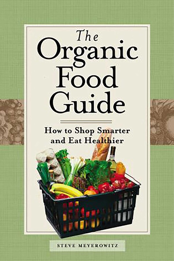 Organic Food Guide | Book by Steve Meyerowitz | Official Publisher Page ...