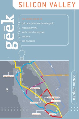 Geek Silicon Valley | Book by Ashlee Vance | Official Publisher Page ...