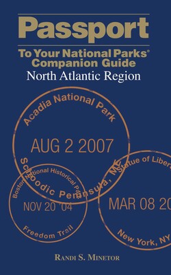 Passport To Your National Parks® Companion Guide: North Atlantic Region ...
