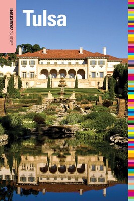 Insiders' Guide® to Tulsa | Book by Elaine Warner | Official Publisher ...