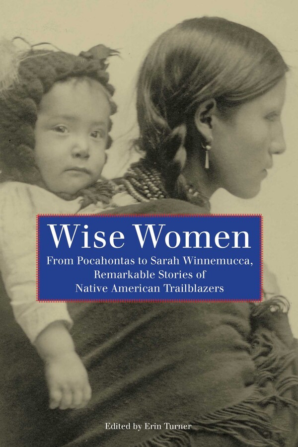 Wise Women | Book by Erin H. Turner, Lynn Bragg, Jan Cleere, Wynne ...