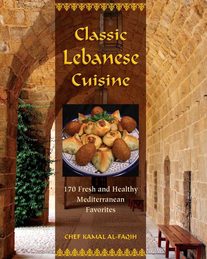 Classic Lebanese Cuisine eBook by Kamal Al-Faqih | Official Publisher ...