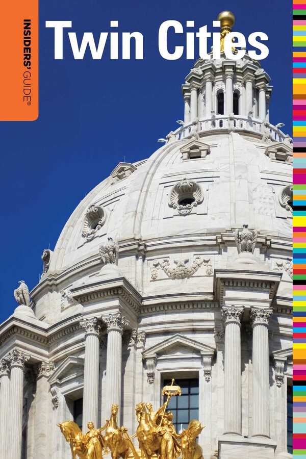 Insiders' Guide® to Twin Cities | Book by Jason Gabler | Official ...