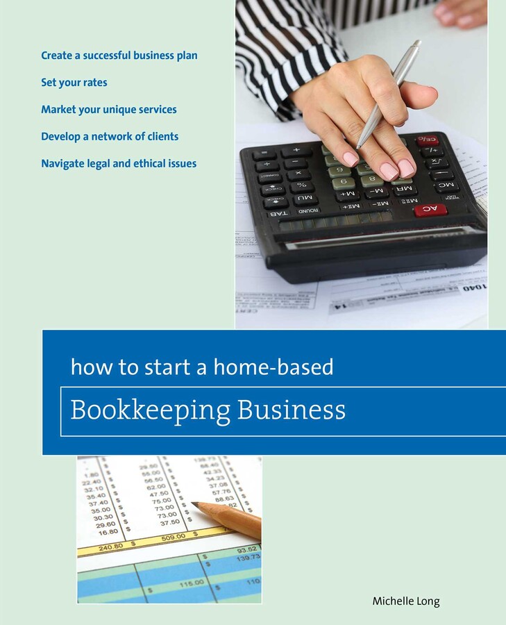 How to Start a Home-based Bookkeeping Business | Book by Michelle Long ...