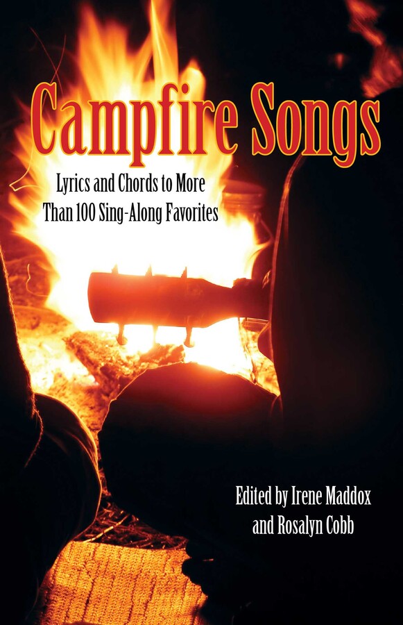 Campfire Songs | Book by Irene Maddox, Rosalyn Cobb | Official Publisher Page | Simon & Schuster