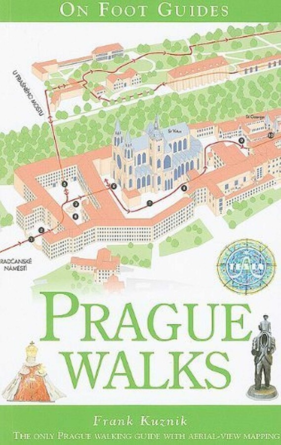 Prague Walks eBook by Frank Kuznik | Official Publisher Page | Simon ...
