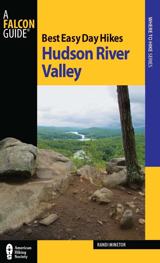 Best Easy Day Hikes Hudson River Valley eBook by Randi Minetor ...