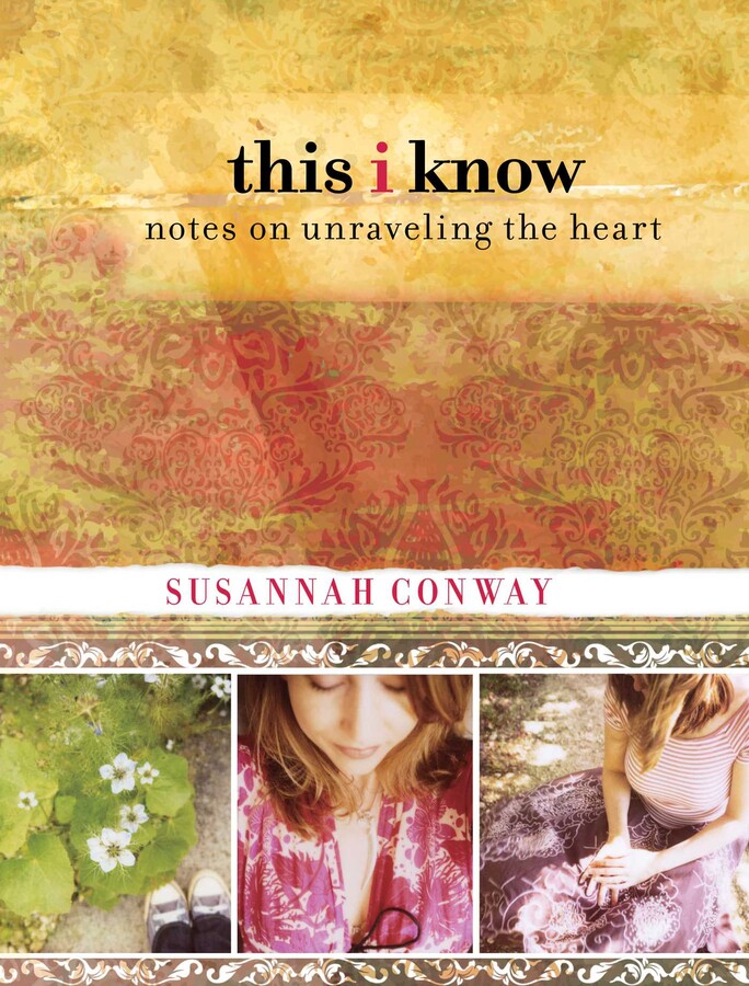 This I Know | Book by Susannah Conway | Official Publisher Page | Simon ...