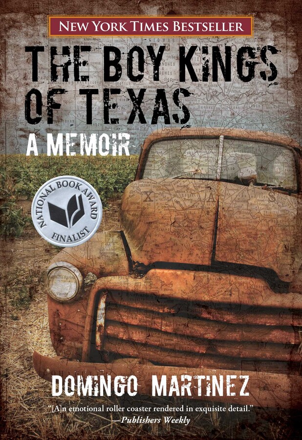 Boy Kings of Texas | Book by Domingo Martinez | Official Publisher Page ...