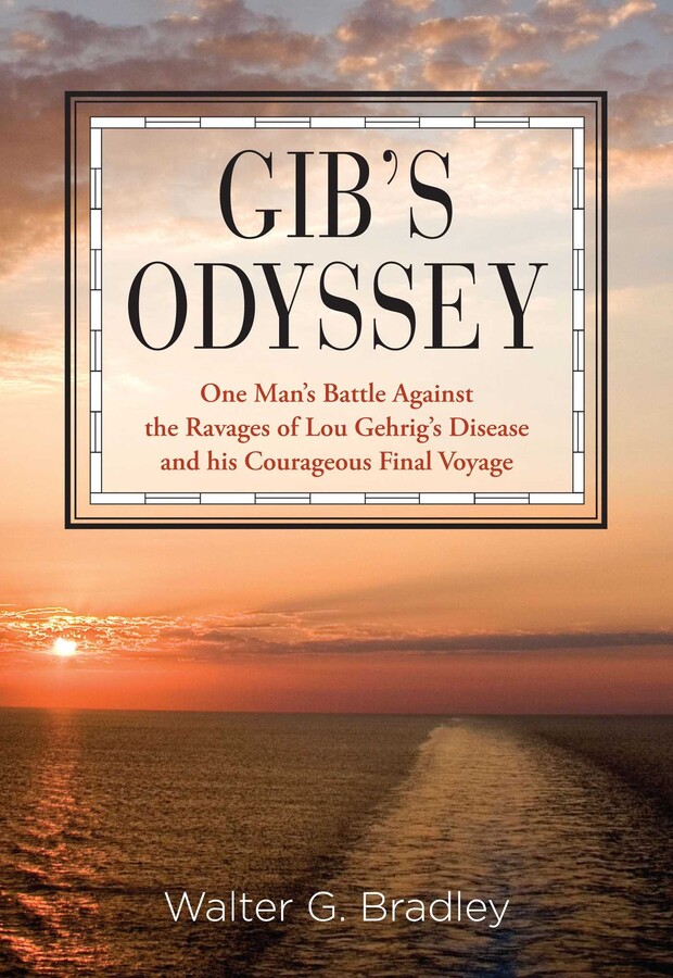 Gib's Odyssey | Book by Walter Bradley | Official Publisher Page ...