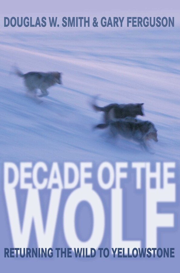 Decade of the Wolf eBook by Douglas Smith, Gary Ferguson | Official ...