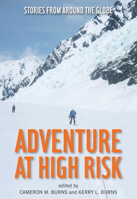 Adventure at High Risk | Book by Cameron Burns, Kerry Burns | Official ...