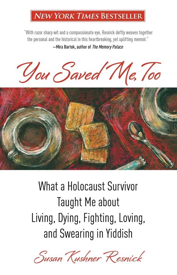 You Saved Me, Too | Book by Susan Resnick | Official Publisher Page ...