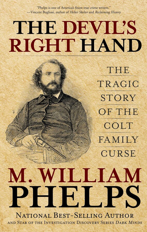Devil's Right Hand | Book by M. William Phelps | Official Publisher Page | Simon & Schuster