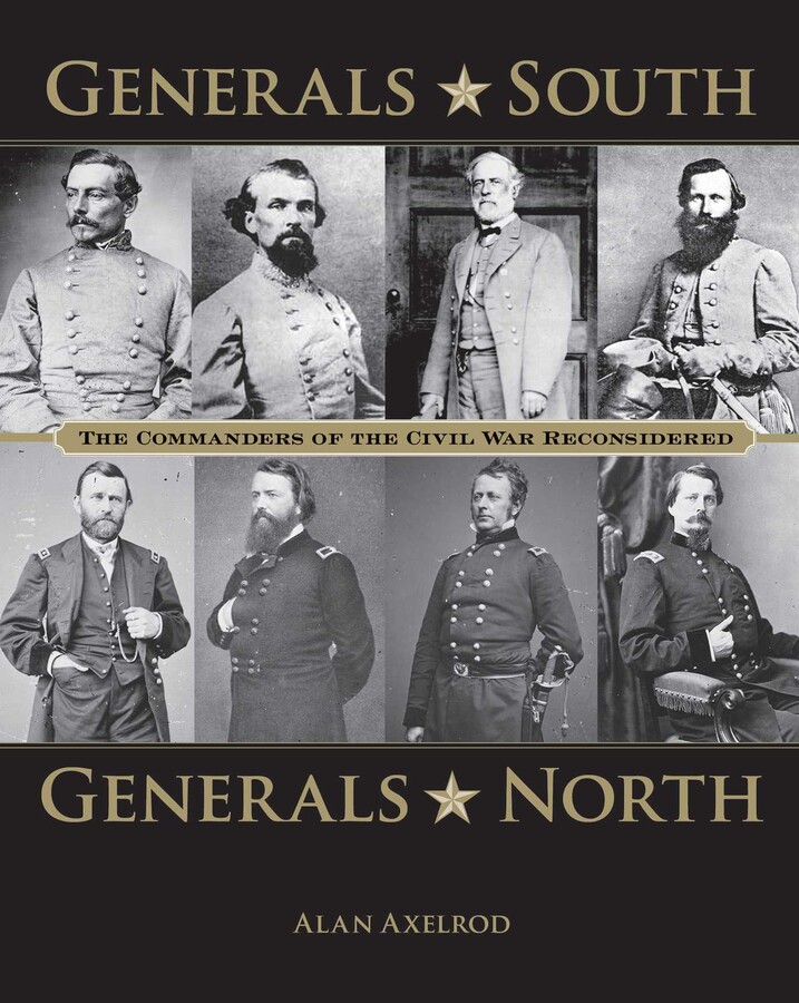 Generals South, Generals North | Book by Alan Axelrod | Official ...
