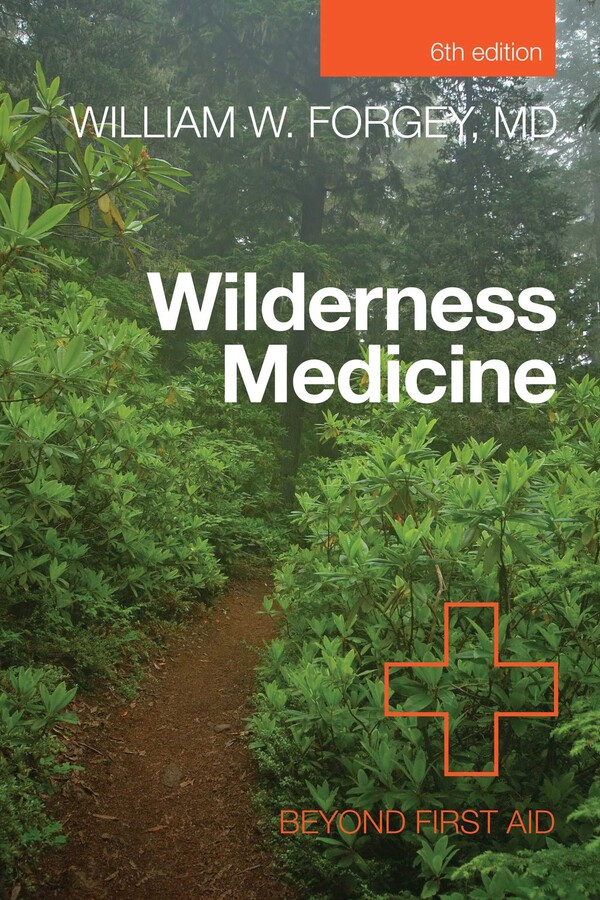 Wilderness Medicine eBook by William Forgey M.D. | Official Publisher ...
