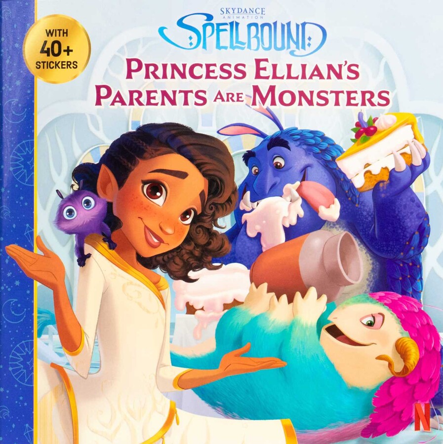 Spellbound: Princess Ellian's Parents are Monsters | Book by Devra ...