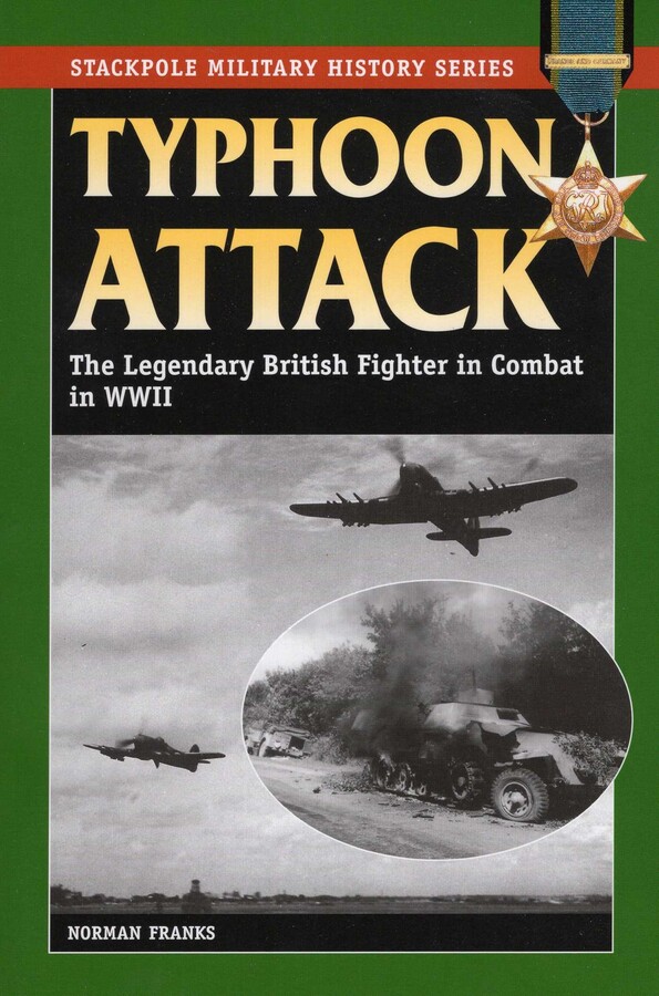 Typhoon Attack | Book by Norman Franks | Official Publisher Page ...