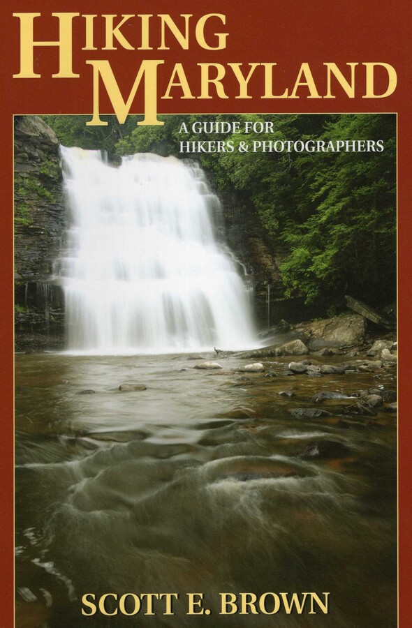 Hiking Maryland | Book by Scott E. Brown | Official Publisher Page ...