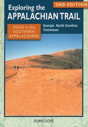 Exploring the Appalachian Trail Books by David Lillard, Doris Gove, and ...