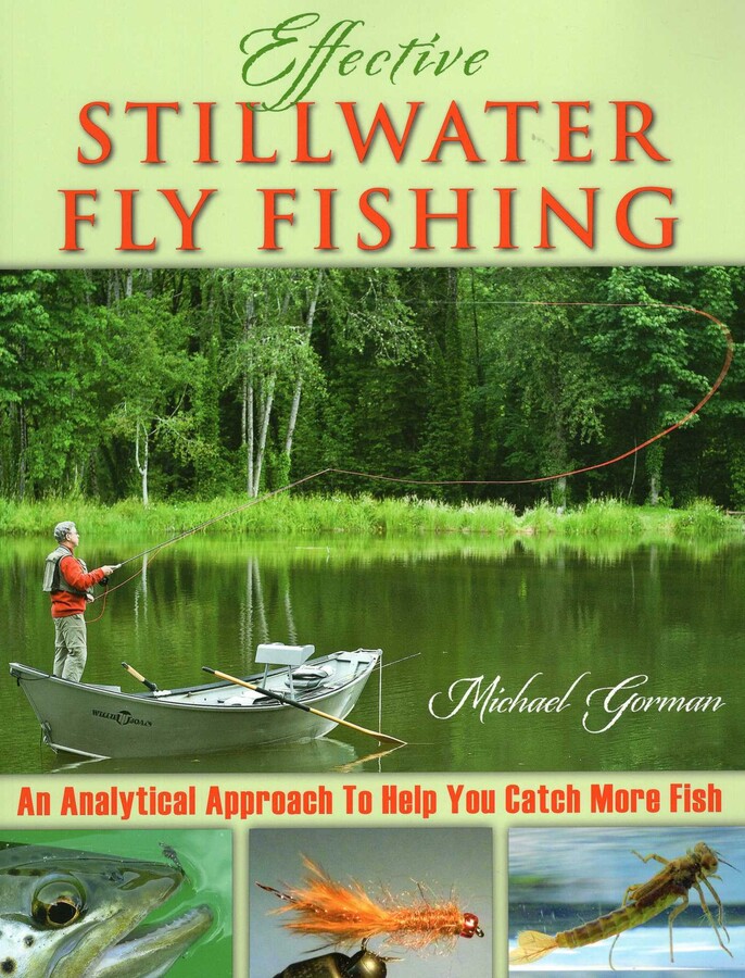 Effective Stillwater Fly Fishing | Book by Michael Gorman | Official ...