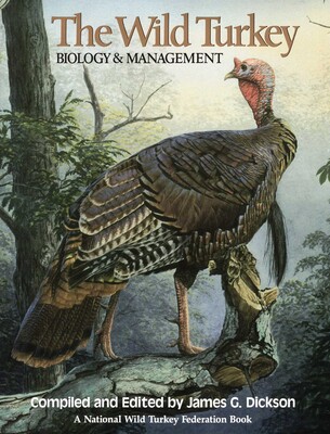 Wild Turkey | Book by James G. Dickson | Official Publisher Page ...