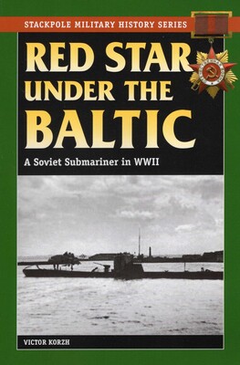 Red Star Under the Baltic | Book by Viktor Korzh | Official Publisher ...