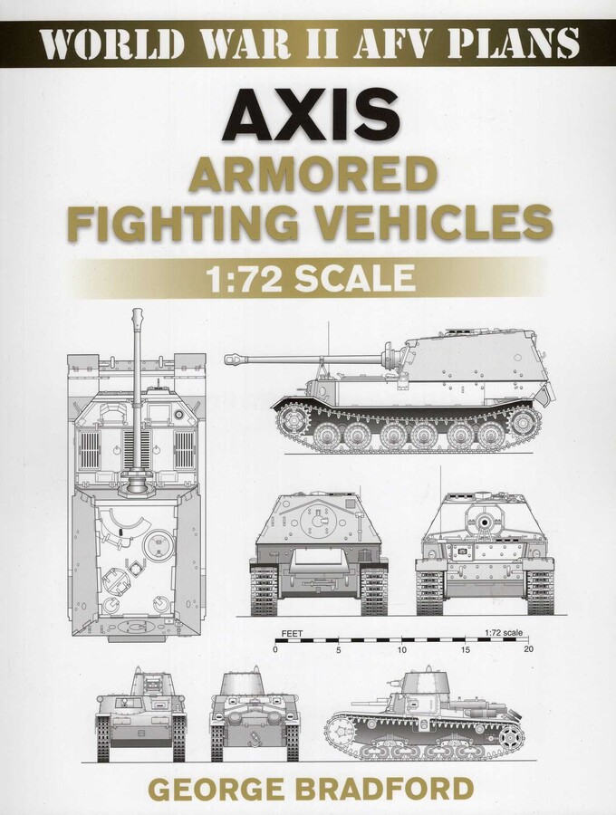 Axis Armored Fighting Vehicles | Book by George Bradford | Official ...