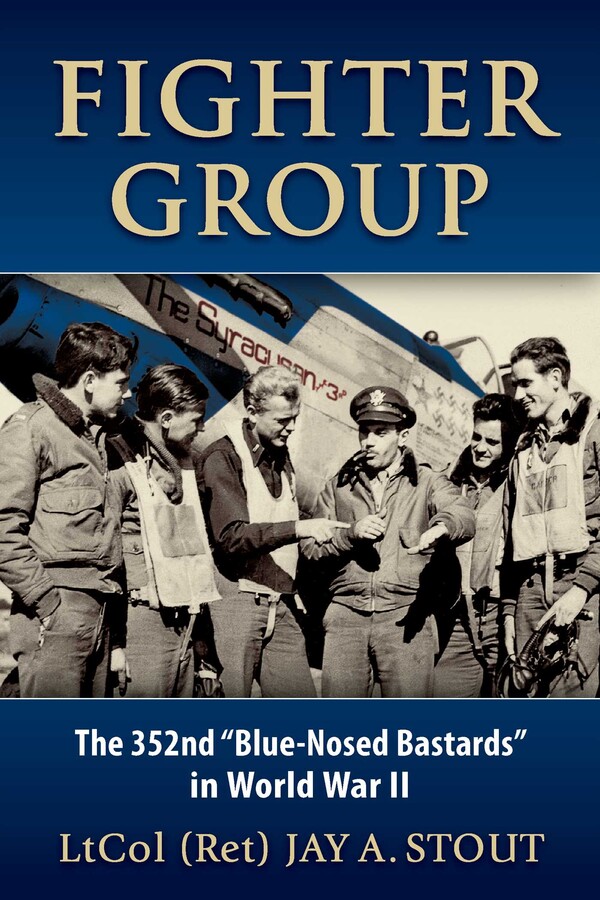 Fighter Group | Book by Lt Col Jay A. Stout | Official Publisher Page ...