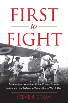 First to Fight | Book by Steven T. Tom | Official Publisher Page ...