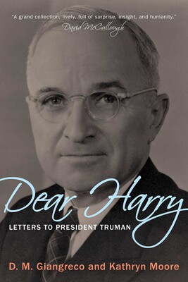 Dear Harry | Book by D. M. Giangreco, Kathryn Moore | Official ...