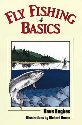 Fly Fishing Basics eBook by Dave Hughes | Official Publisher Page ...