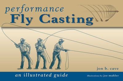 Performance Fly Casting eBook by Jon Cave | Official Publisher Page ...