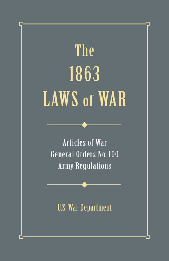 1863 Laws of War eBook by U.S. War Department | Official Publisher Page ...