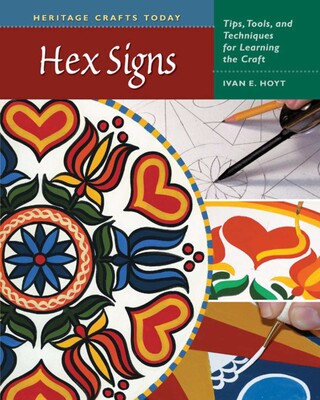 Hex Signs eBook by Ivan E. Hoyt | Official Publisher Page | Simon ...