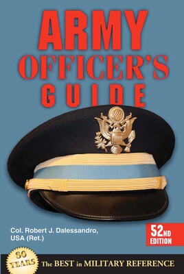 Army Officer's Guide eBook by Robert J. Dalessandro, David H. Huntoon ...