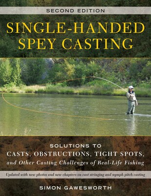 Single-Handed Spey Casting eBook by Simon Gawesworth | Official ...