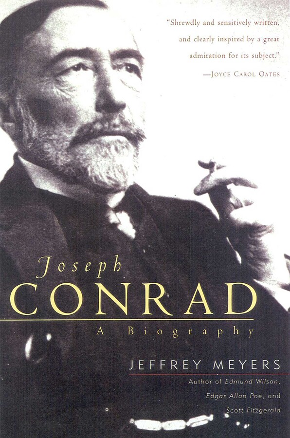 Joseph Conrad | Book by Jeffrey Meyers | Official Publisher Page ...