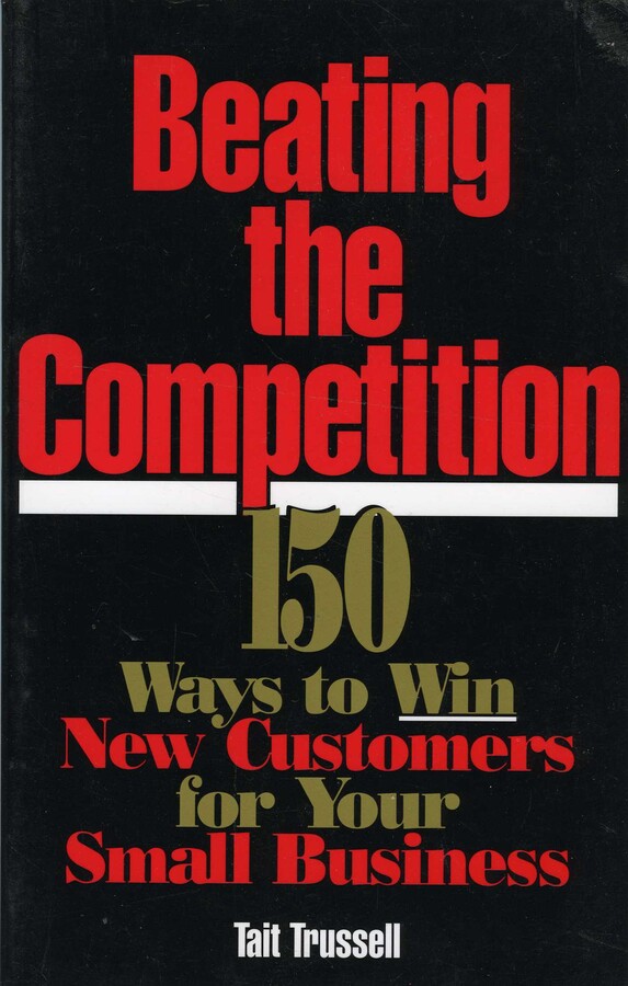 Beating the Competition | Book by Tait Trussell | Official Publisher ...