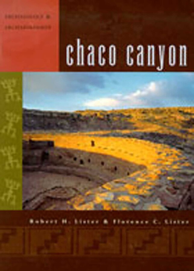 Chaco Canyon | Book by Robert H. Lister, Florence C. Lister | Official ...