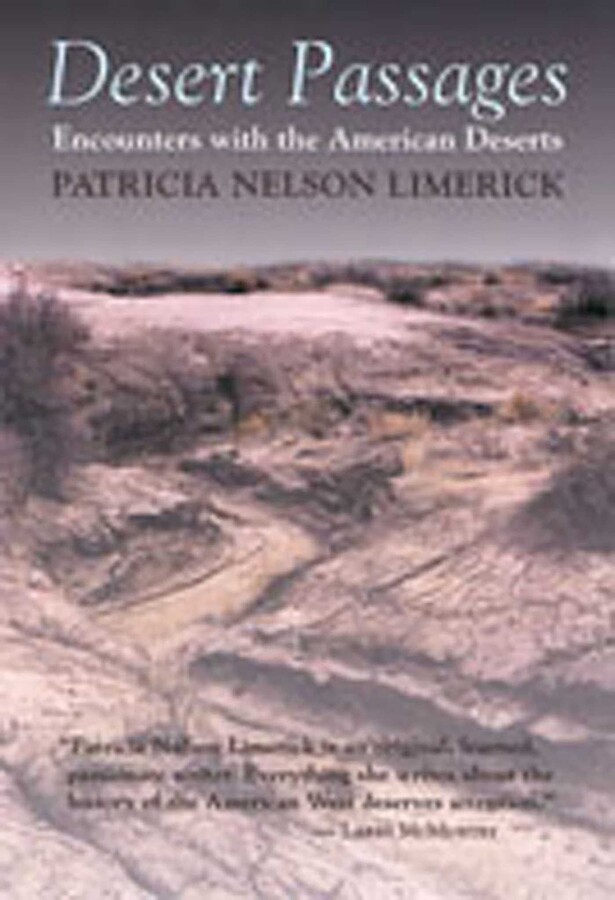 Desert Passages | Book by Patricia Nelson Limerick | Official Publisher ...